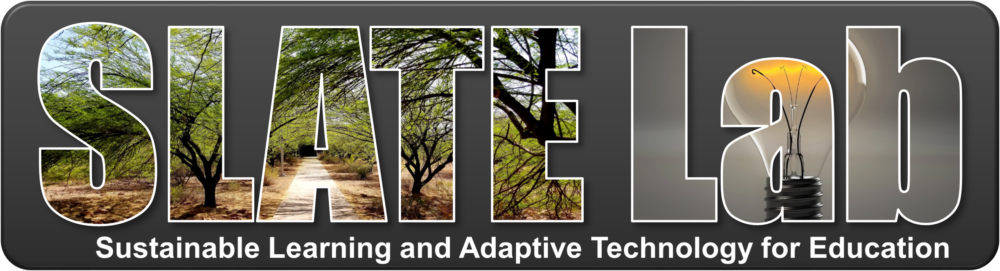 Sustainable Learning and Adaptive Technology for Education (SLATE)